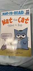 Amazon.com: Nat the Cat Takes a Nap: Ready-to-Read Pre-Level 1: 9781665918909: Lerner, Jarrett ...
