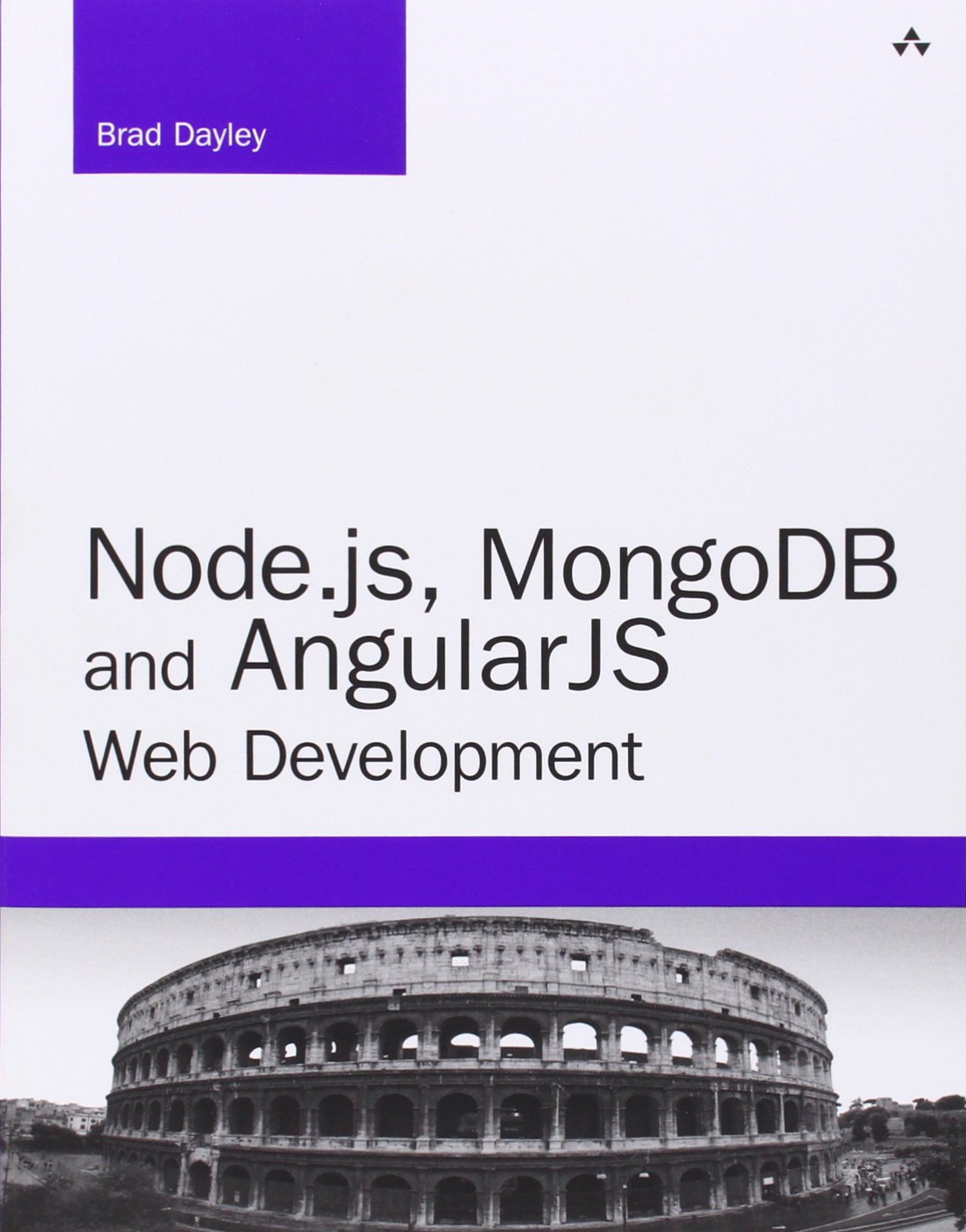 Node.js, MongoDB and AngularJS Web Development: The Definitive Guide to ...