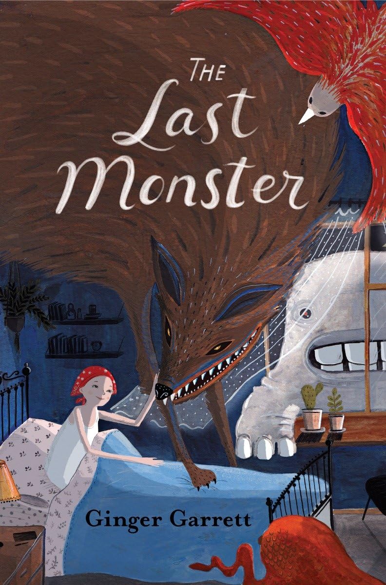 The Last Monster: Garrett, Ginger, Mirtalipova, Dinara: 9780553535242 ...
