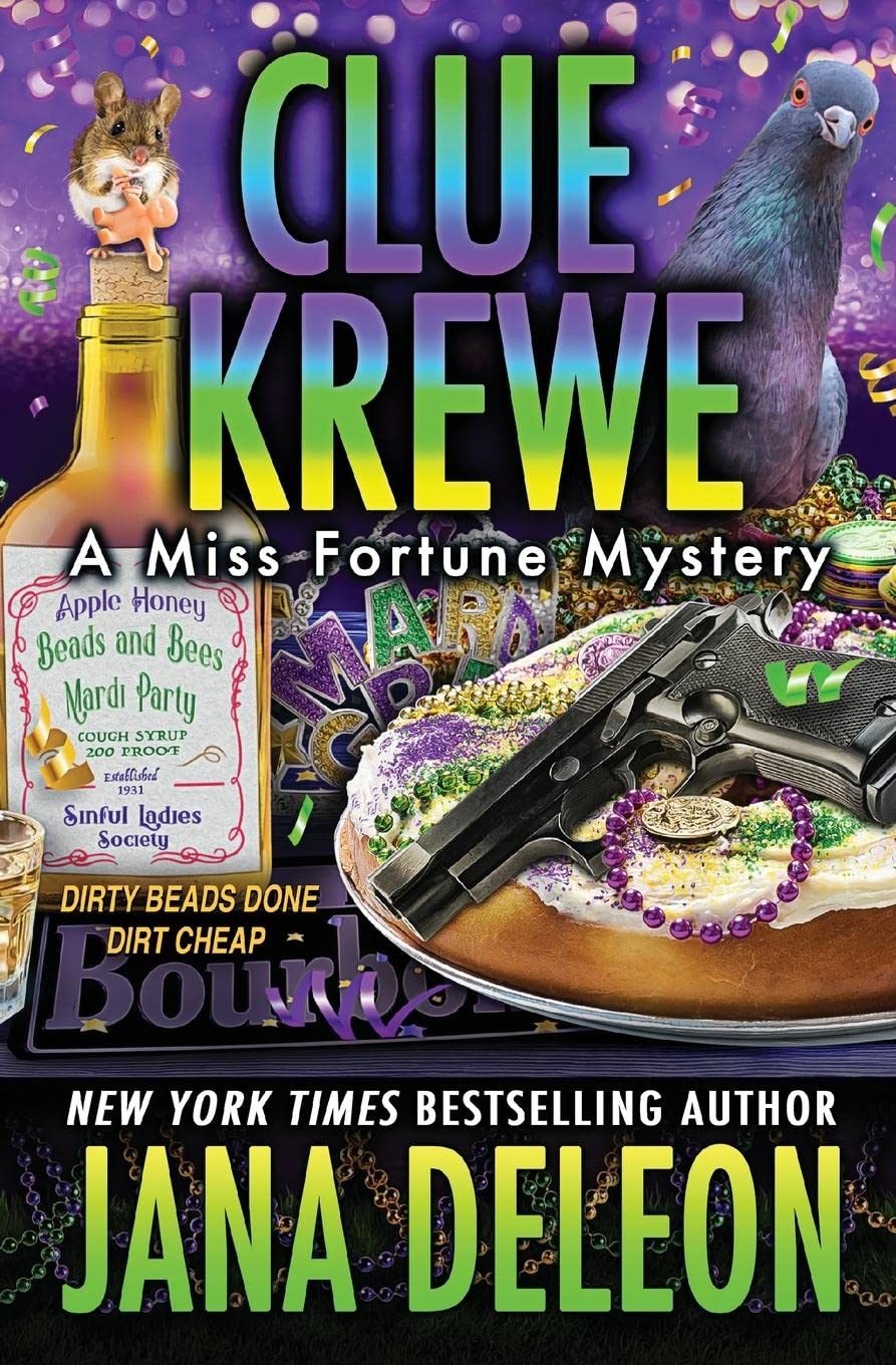 Clue Krewe (Miss Fortune Mysteries): DeLeon, Jana: 9781940270999 ...