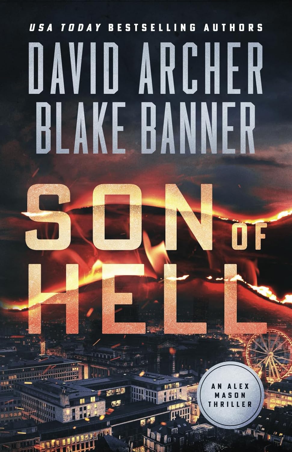 Amazon.com: Son of Hell (Alex Mason): 9781636963112: Archer, David, Banner, Blake: Books