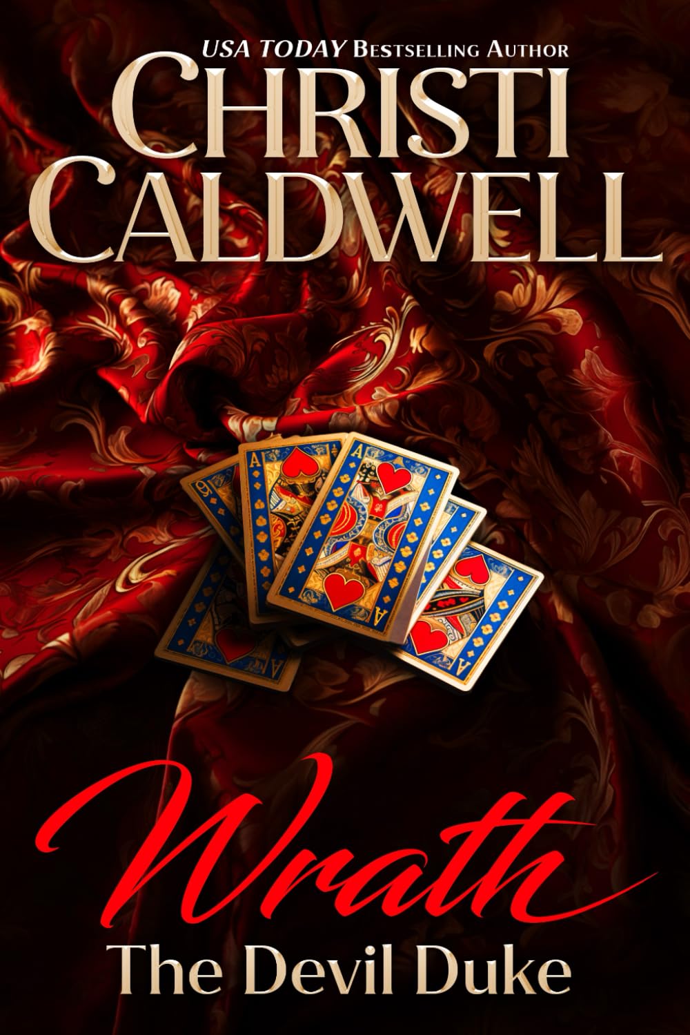 Wrath: The Devil Duke (Seven Deadly Sins): Caldwell, Christi ...