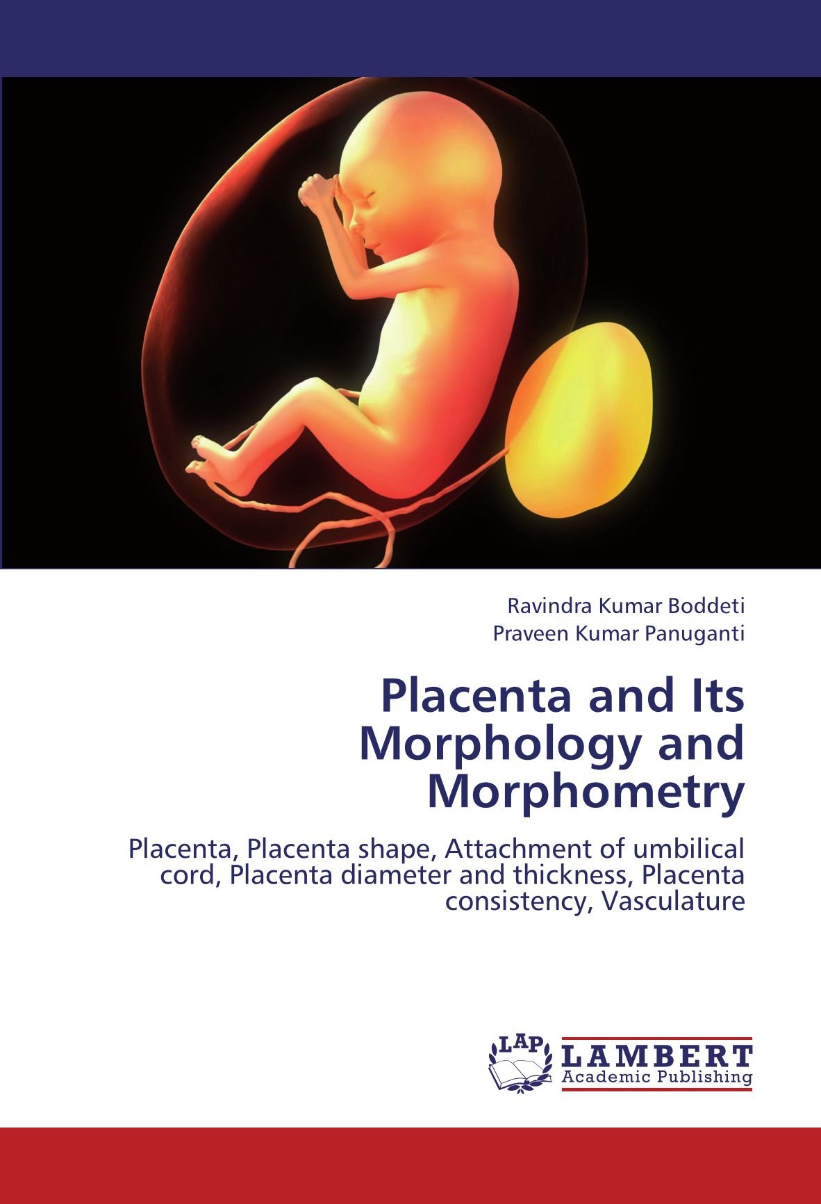 Buy Placenta and Its Morphology and Morphometry: Placenta, Placenta ...