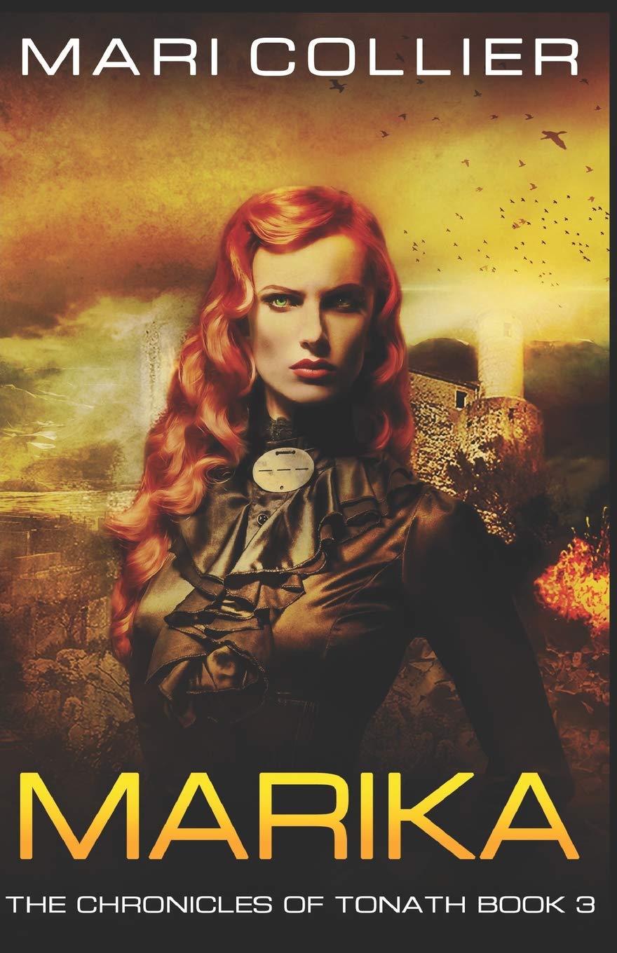 Amazon.com: Marika (The Chronicles of Tonath): 9781792665240: Collier ...