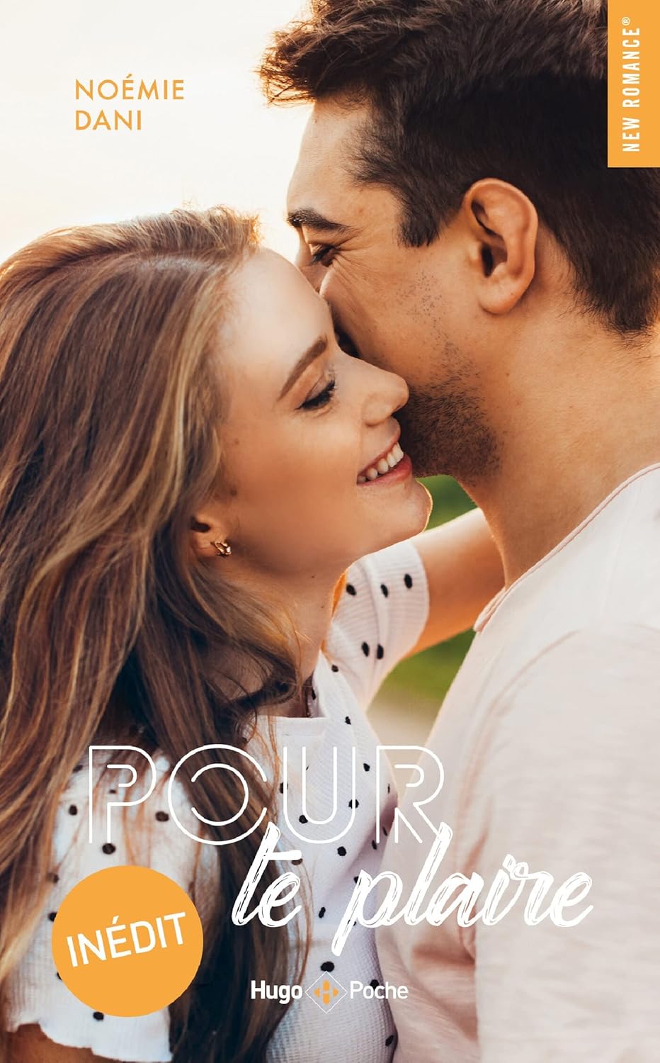 Pour te plaire - Poche : Dani, Noémie: Amazon.fr: Livres