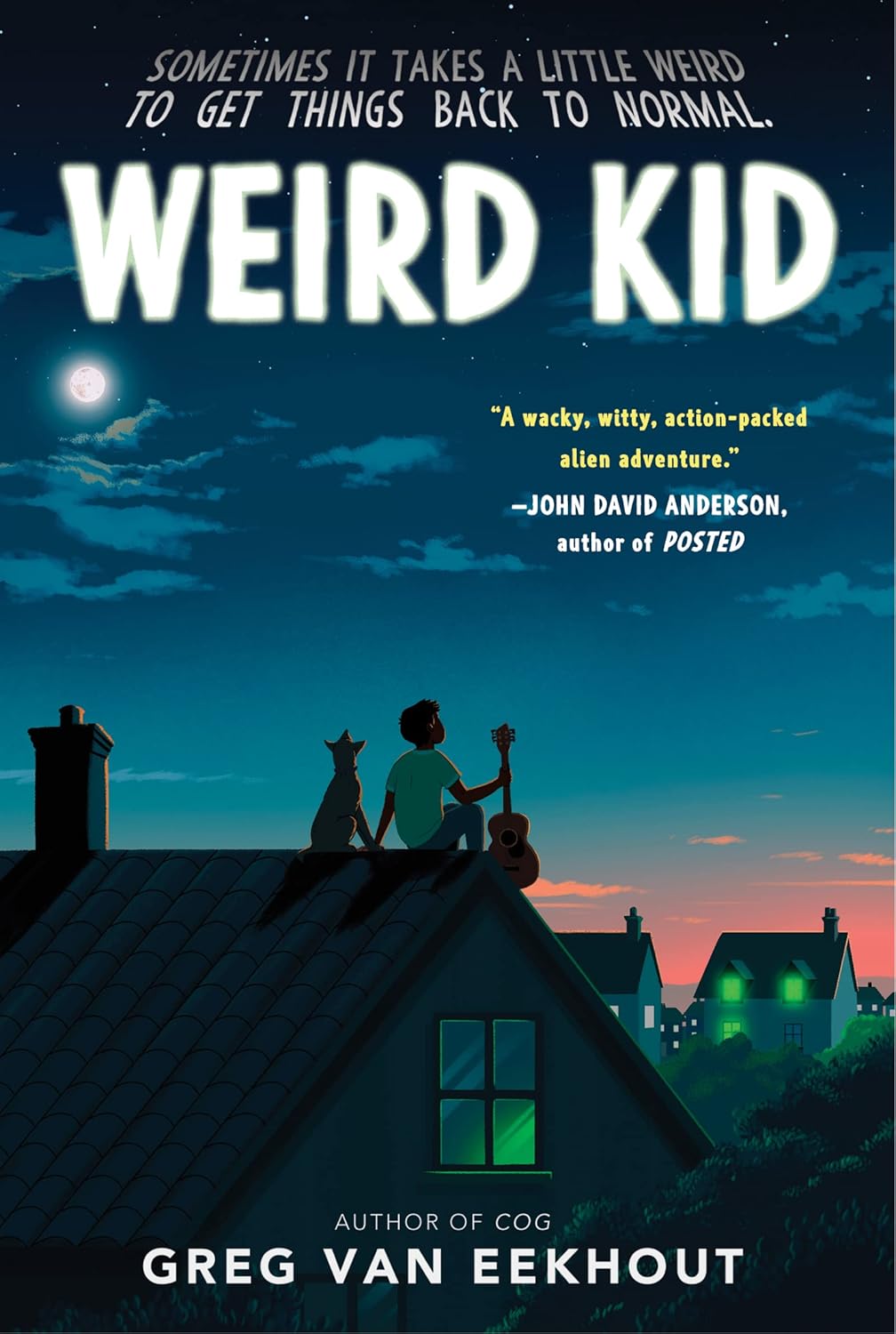 Weird Kid Van Eekhout Greg 9780062970619 Amazon Books