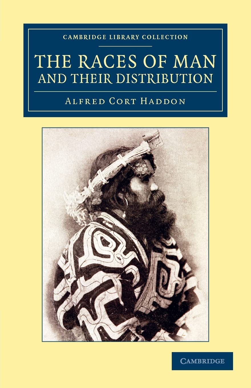 The Races of Man and their Distribution (Cambridge Library Collection ...