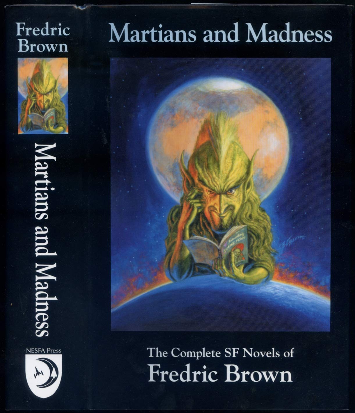 Martians and Madness: The Complete SF Novels of Fredric Brown (Nesfa's ...
