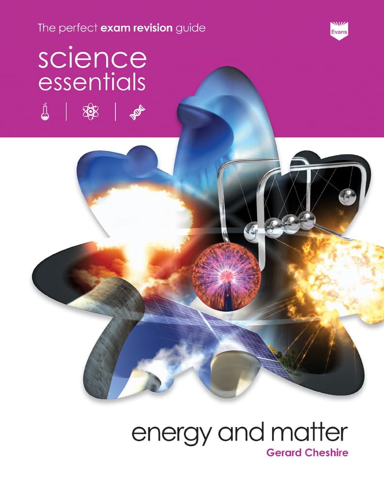 Energy and Matter (Science Essentials Physics): Cheshire, Gerard ...