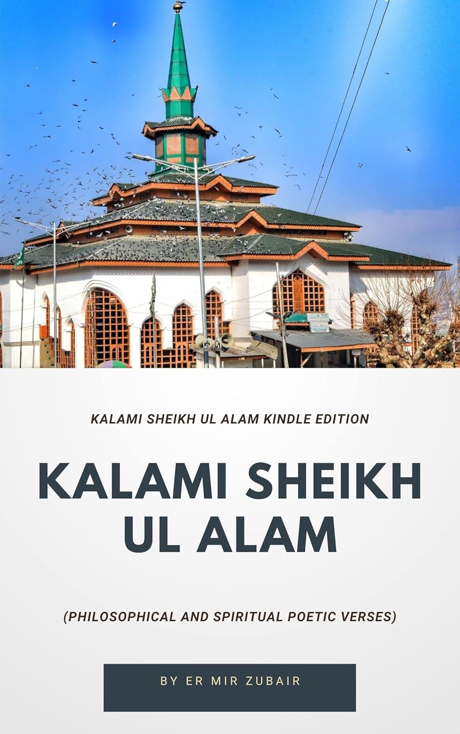 Kalami Sheikh Ul Alam eBook : ZUBAIR, MIR: Amazon.in: Kindle Store