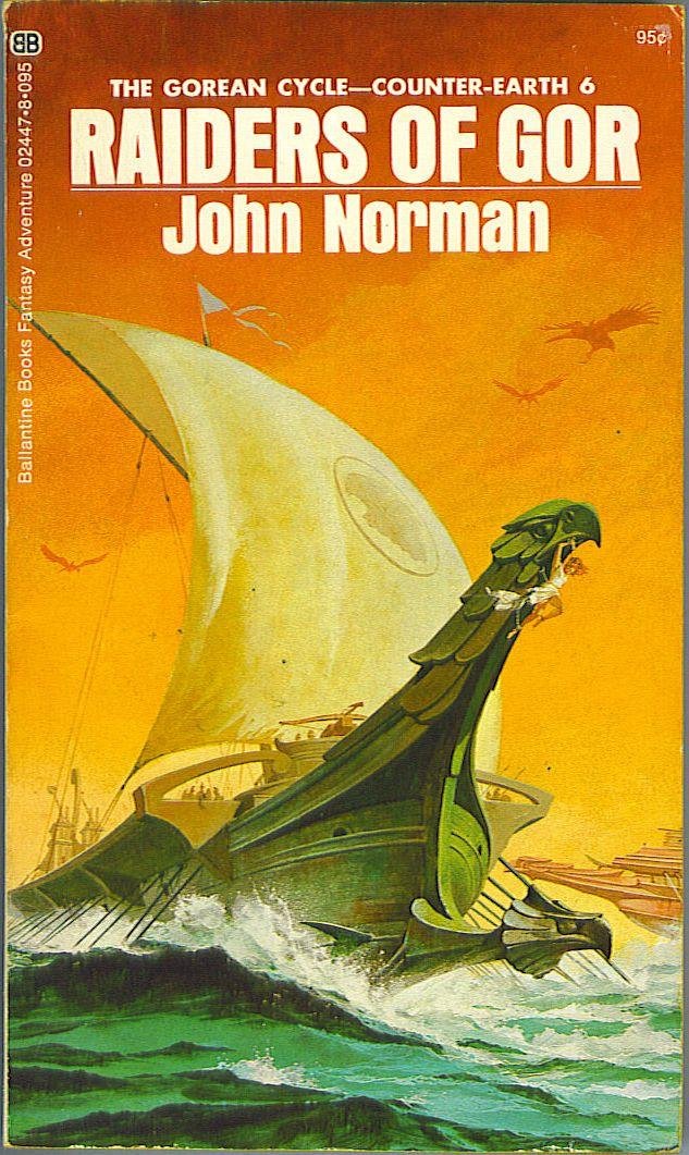 Raiders of Gor: Norman, John: 9780345024473: Amazon.com: Books