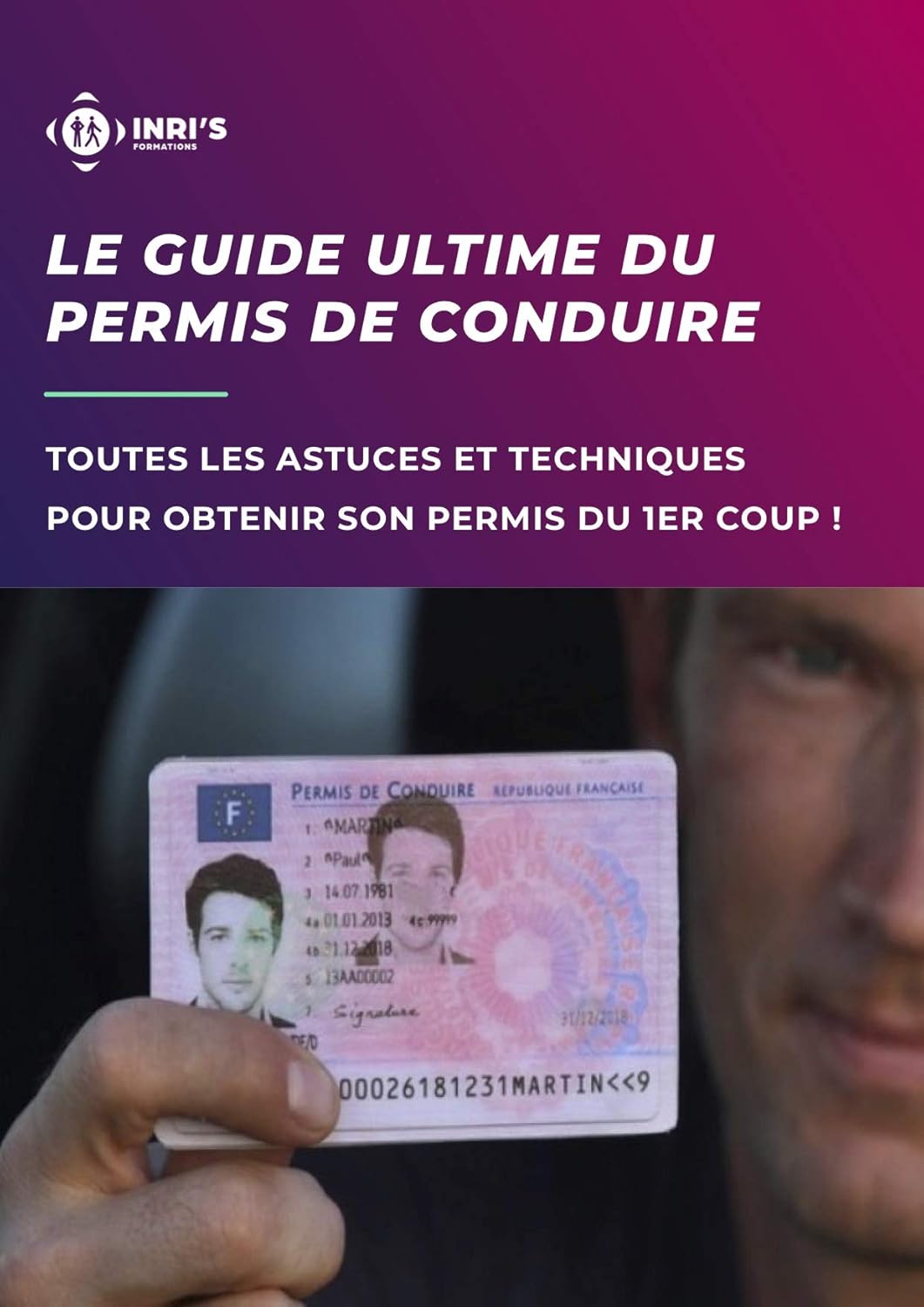 LE GUIDE ULTIME DU CODE DE LA ROUTE ET DU PERMIS 2020: Toutes les ...