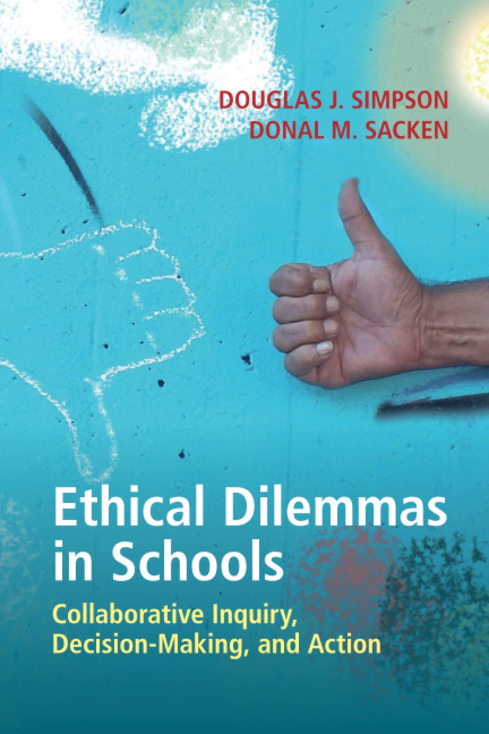 Amazon.com: Ethical Dilemmas in Schools: 9781108798334: Simpson ...