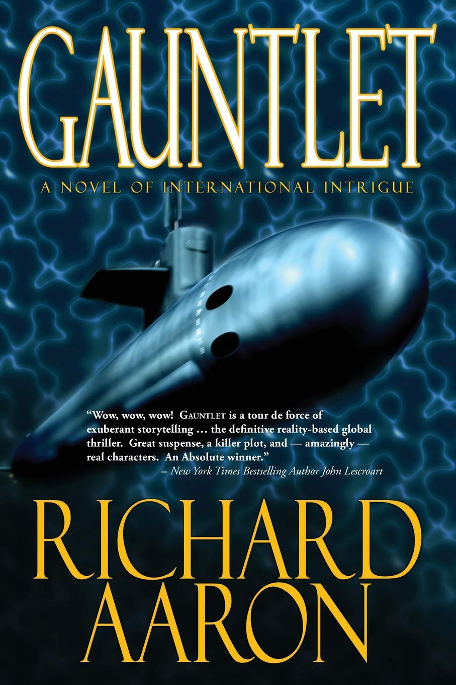 Amazon.com: Gauntlet: 9781948792110: Aaron, Richard: Books