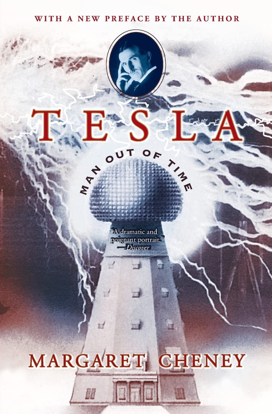 Amazon.com: Tesla: Man Out of Time: 9780743215367: Cheney, Margaret: Books