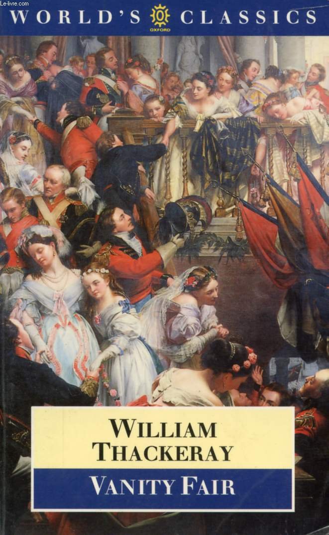 Vanity Fair (Longman Classics) Thackeray, William Makepeace and Swan, D ...