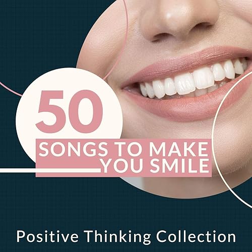 50 Songs to Make You Smile: Positive Thinking Collection by Vegan Jylie ...