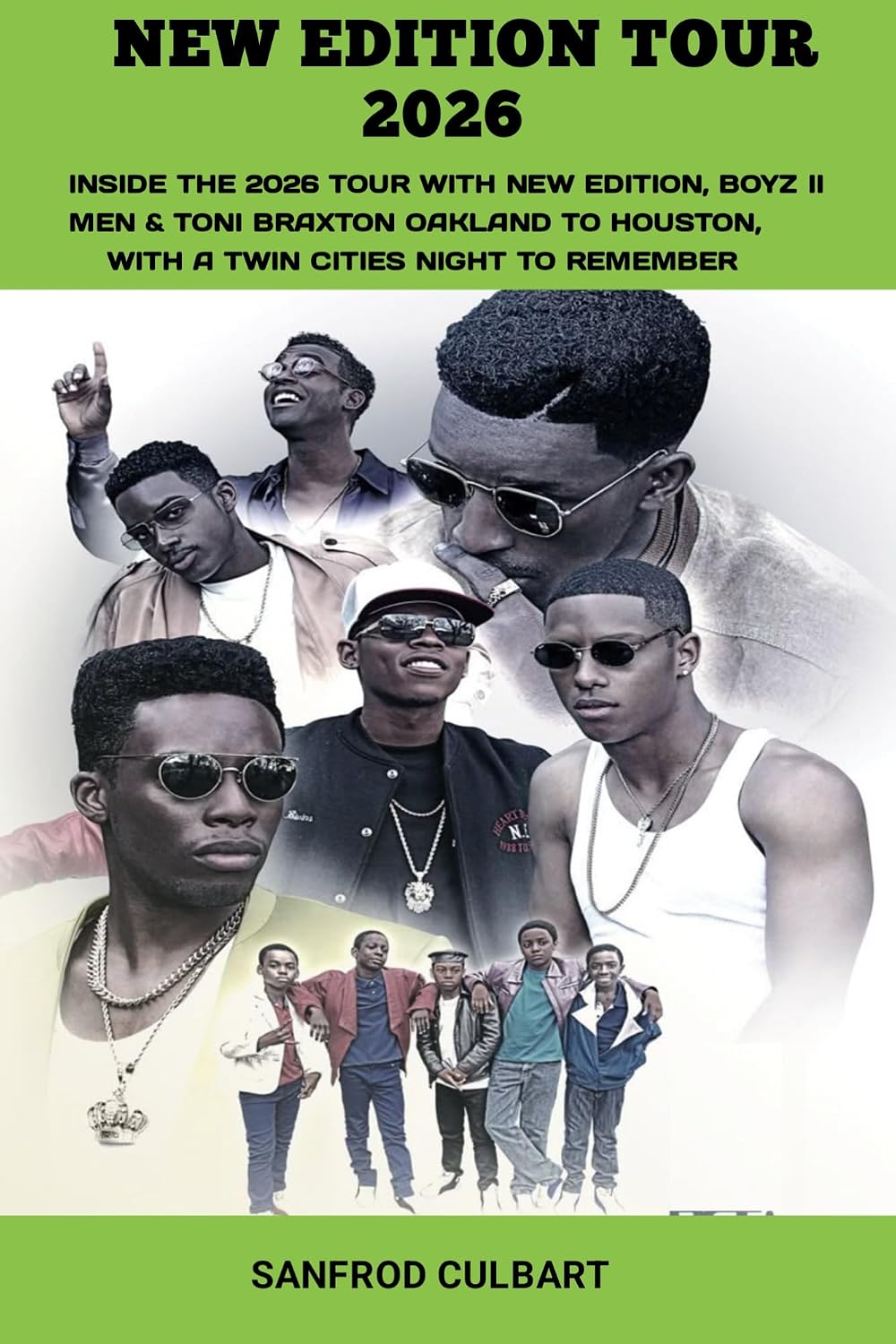 NEW EDITION TOUR 2026: Inside the 2026 Tour with New Edition, Boyz II ...