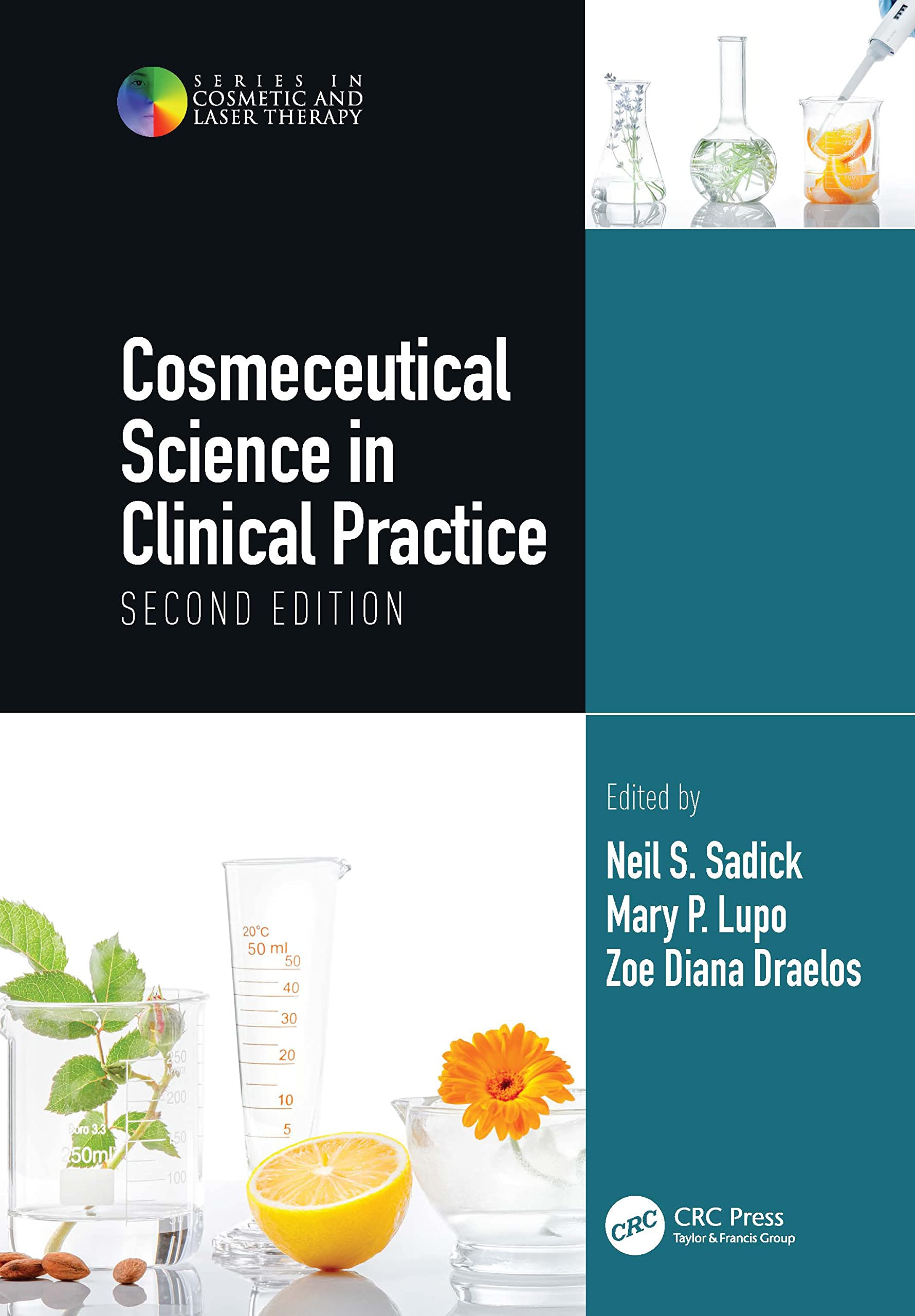 Cosmeceutical Science in Clinical Practice: Second Edition (Series in ...