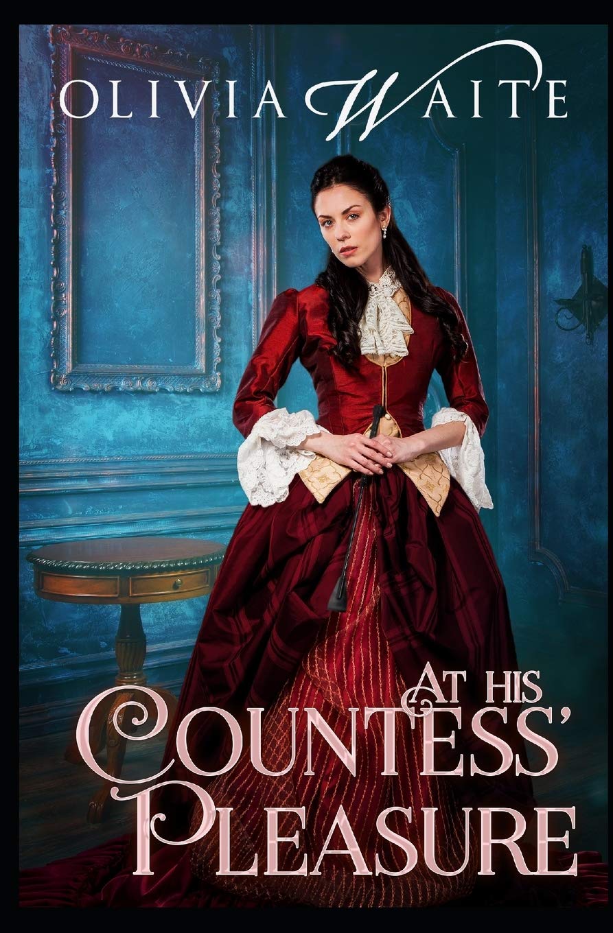 Amazon.com: At His Countess' Pleasure: 9780997333268: Waite, Olivia: Books