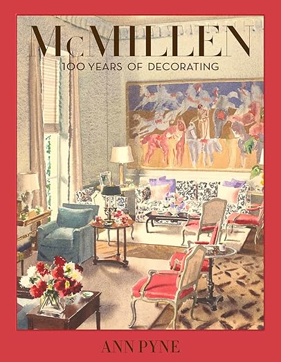 McMillen: 100 Years of Interior Design: Pyne, Ann: 9780865654433 ...