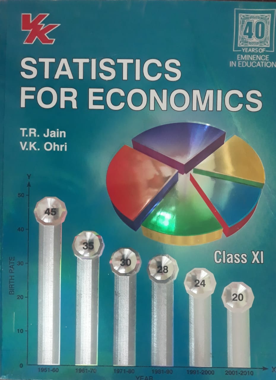 Statistics For Economics Class 11 By TR JAIN & VK OHRI NVB +++ : Aakash ...