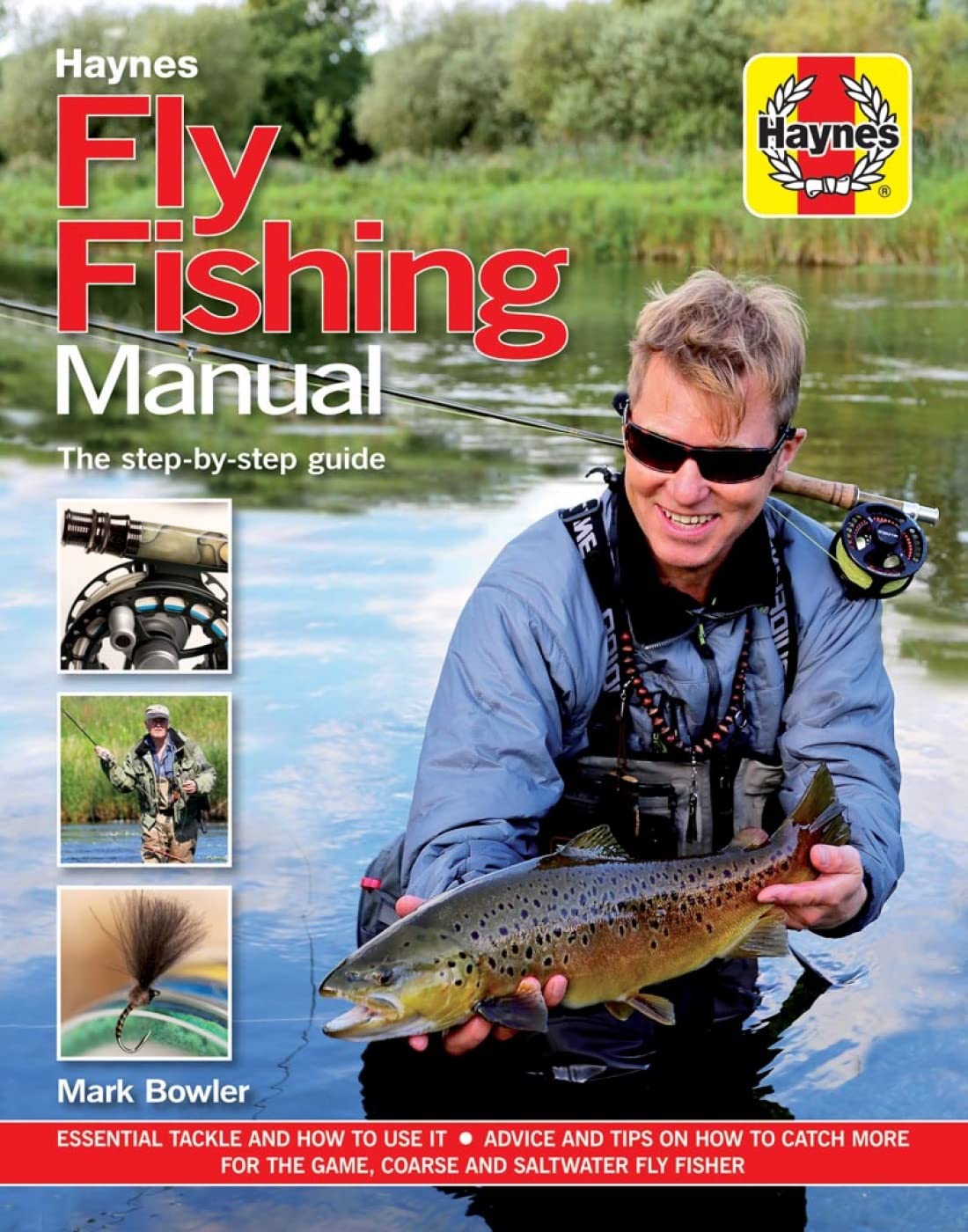 Fly Fishing Manual: The Step-by-Step Guide (Haynes Manuals): The ...