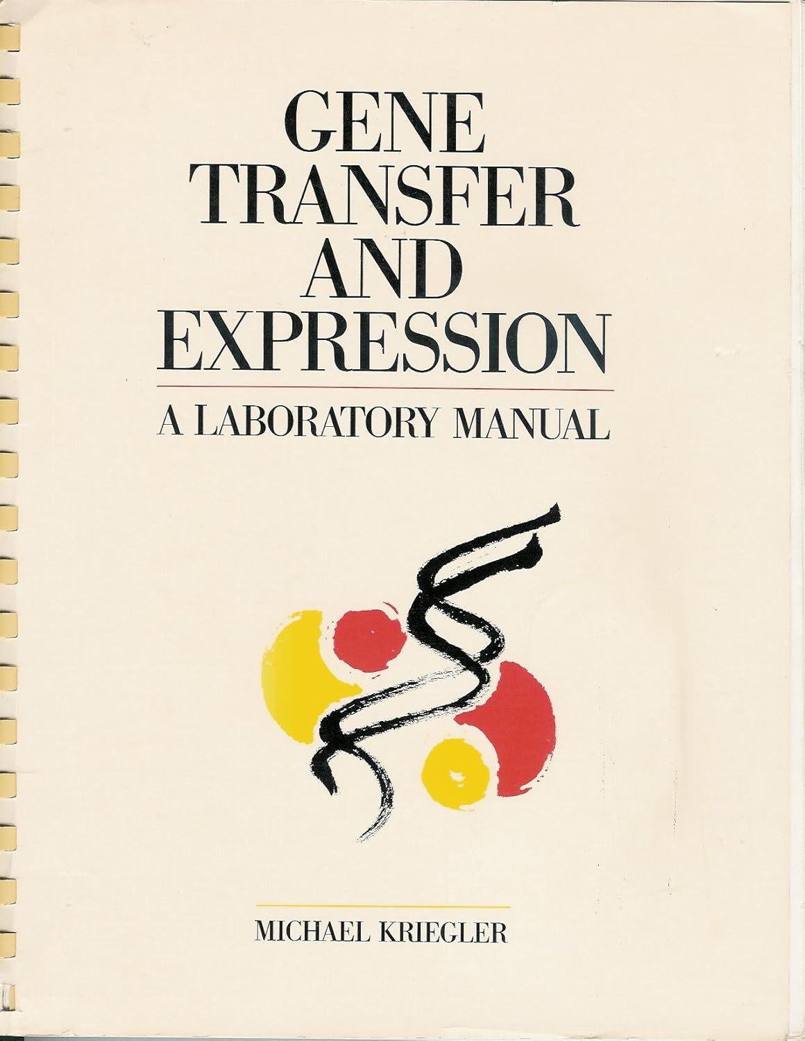 Gene Transfer and Expression: A Laboratory Manual: Kriegel, M ...