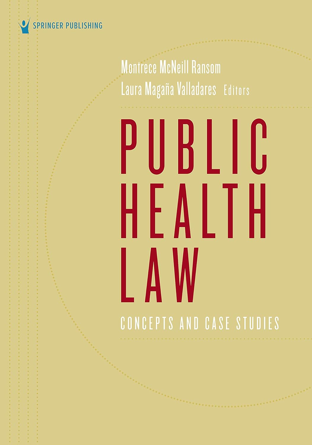Public Health Law: Concepts and Case Studies - Kindle edition by Ransom ...