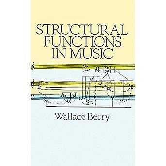 Structural Functions in Music (Dover Books On Music: Analysis): Berry ...