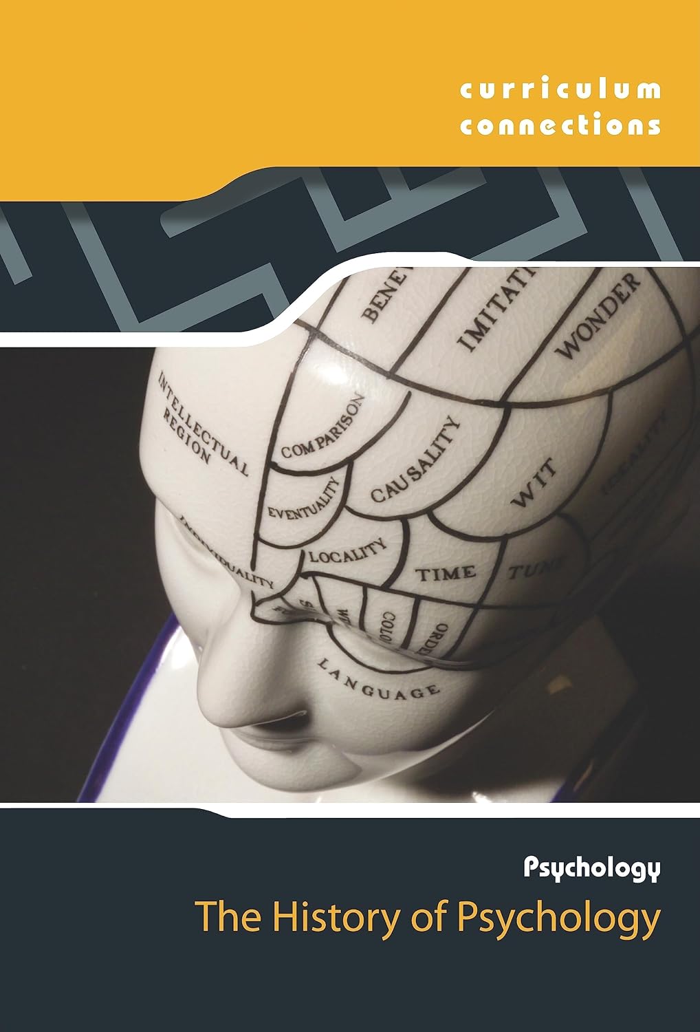 History of Psychology (Curriculum Connections: Psychology): Dwyer ...