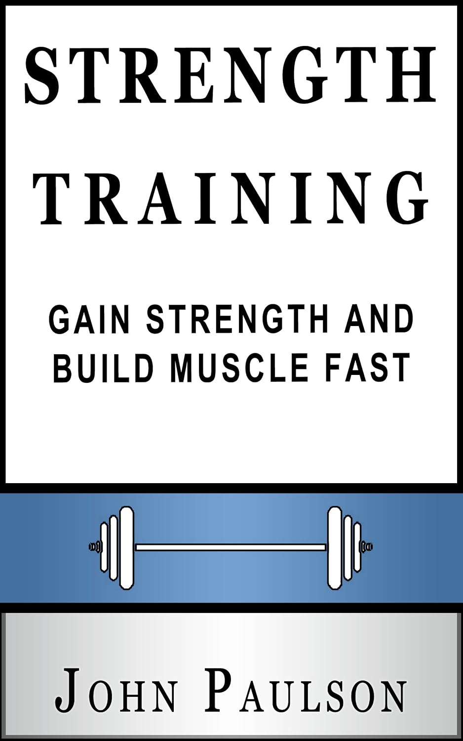 Amazon.com: Strength Training: Gain Strength And Build Muscle Fast With ...