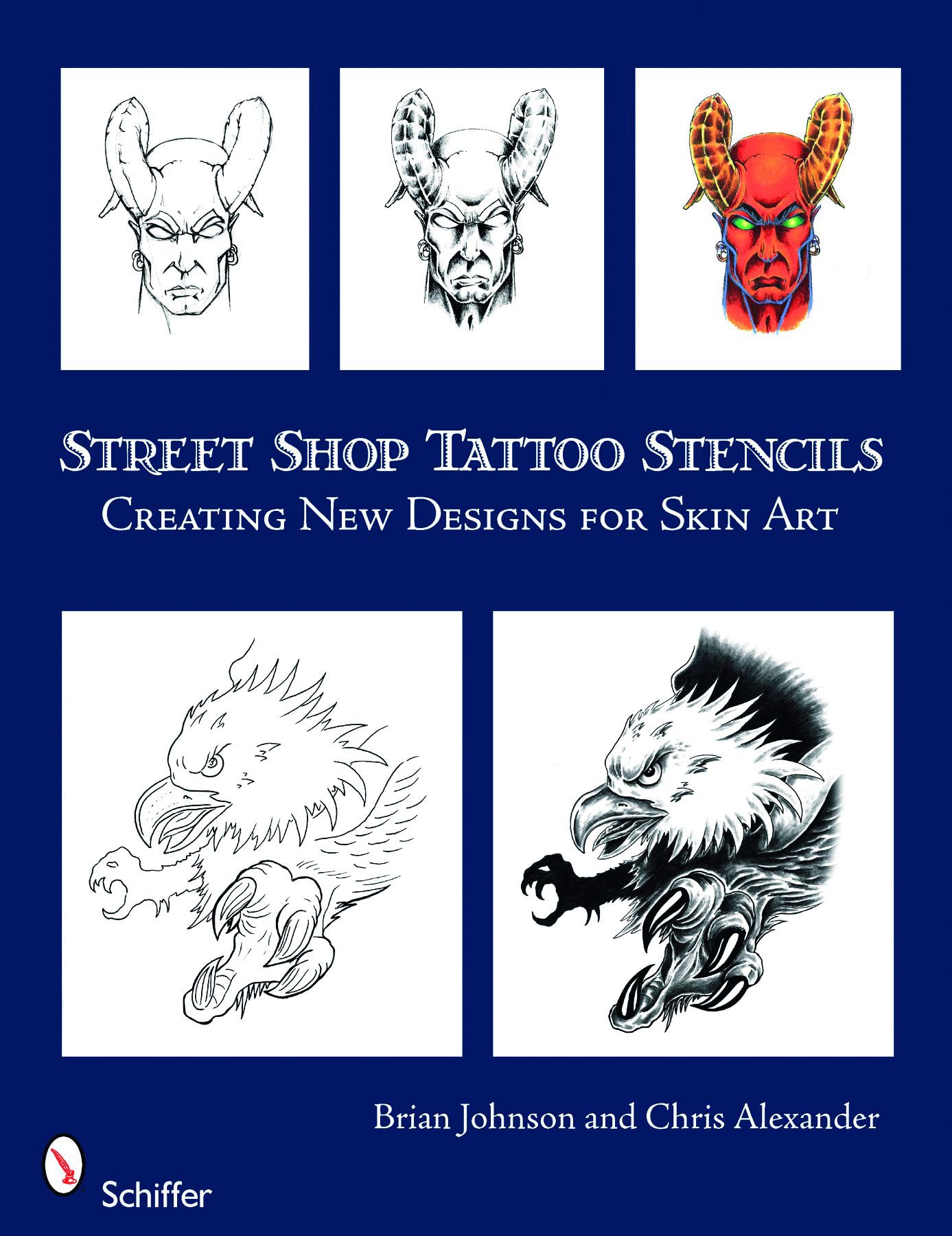 Street Shop Tattoo Stencils: Creating New Designs for Skin Art: Johnson ...