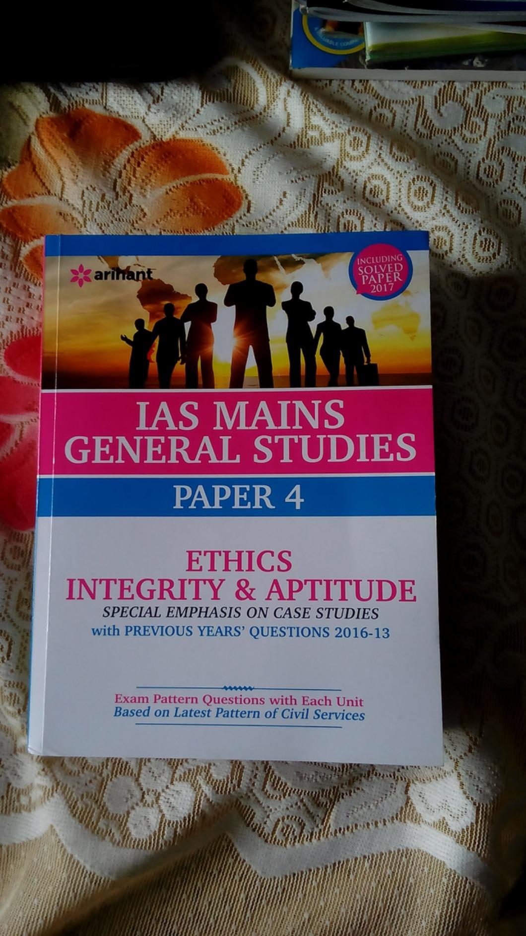 Buy IAS Mains General Studies Paper - 4: Ethics Integrity & Aptitude ...
