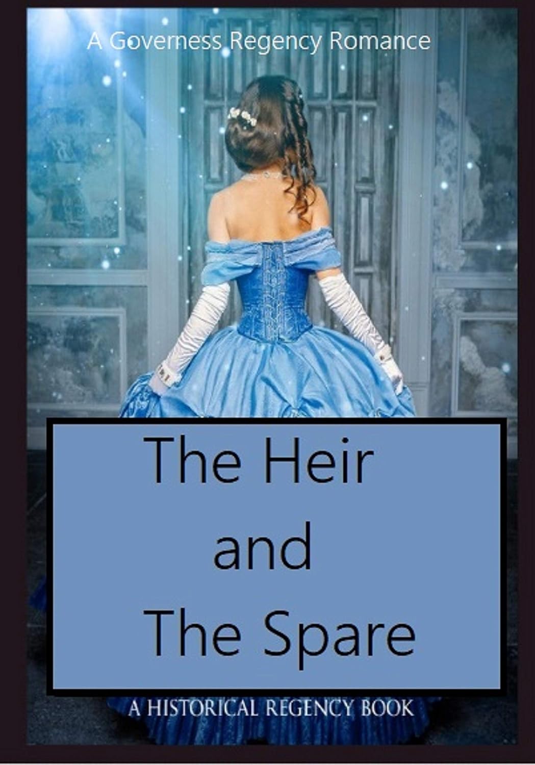 The Heir and the Spare: A Governess Regency Romance: A Historical ...