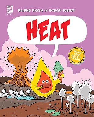 Heat (Building Blocks of Physical Science) : Midthun, Joseph, Hiti ...
