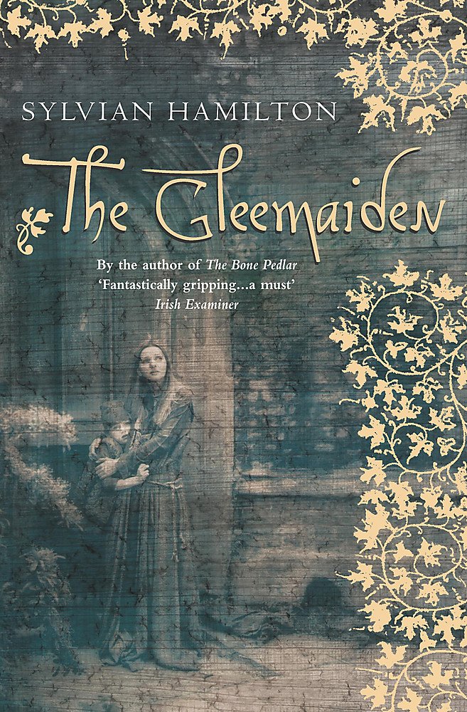 The Gleemaiden: Sylvian Hamilton: 9780755307142: Amazon.com: Books