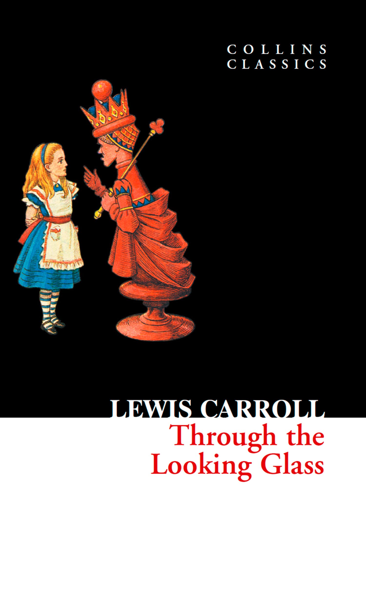 Through The Looking Glass (Collins Classics): Amazon.co.uk: Carroll ...