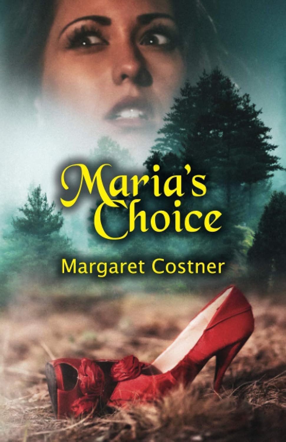 Amazon.com: Maria's Choice: 9798681047940: Costner, Margaret: Books