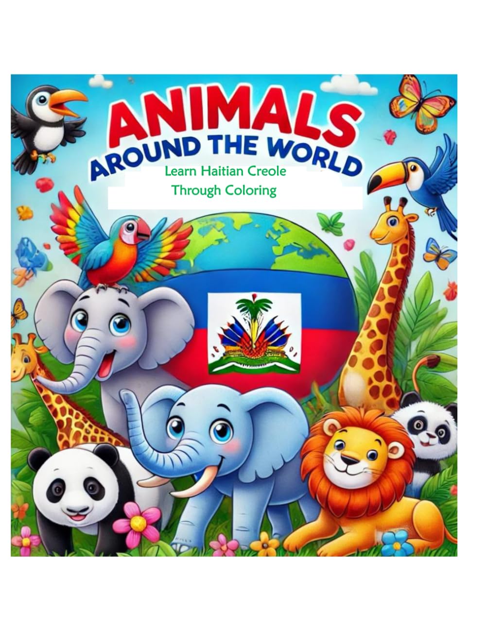 Amazon.com: "Animals Around the World: Learn Haitian Creole Through ...