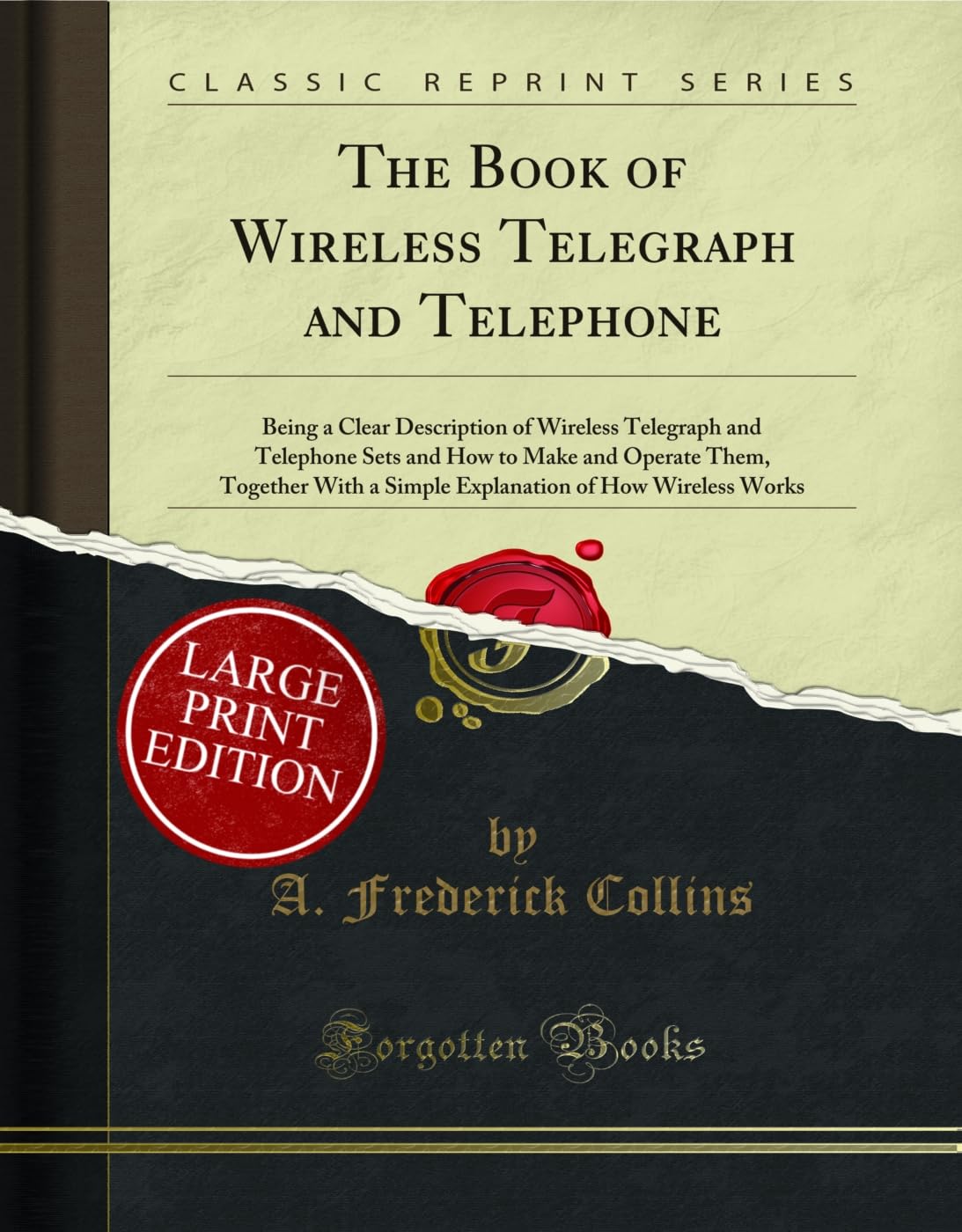 Amazon | The Book of Wireless Telegraph and Telephone: Being a Clear ...