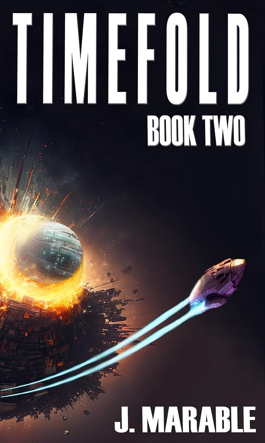 Amazon.com: TimeFold: Book Two: The Future: A faith-based adventure in ...