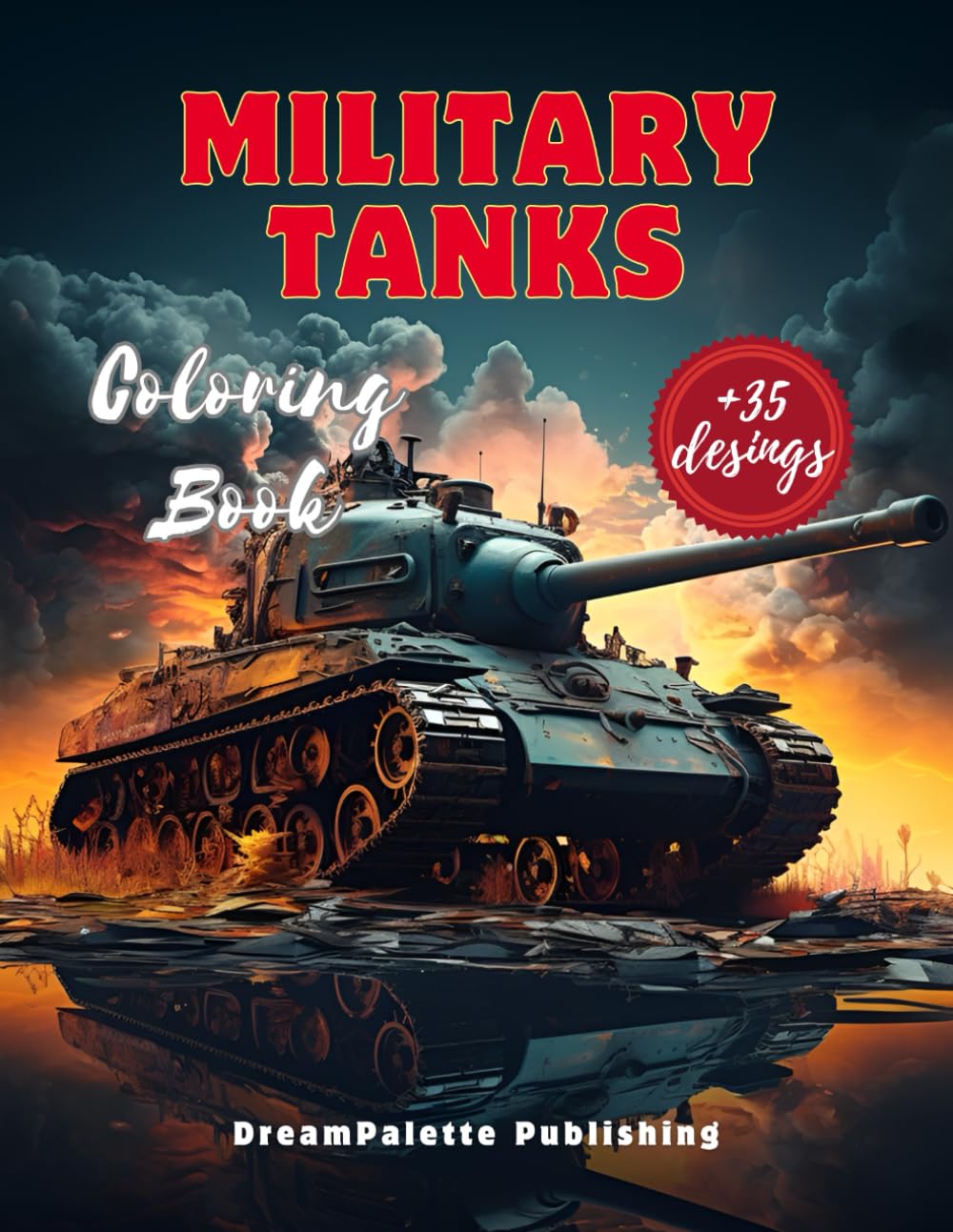 Amazon.com: Military Tanks Coloring Book: An Action-Packed Coloring ...