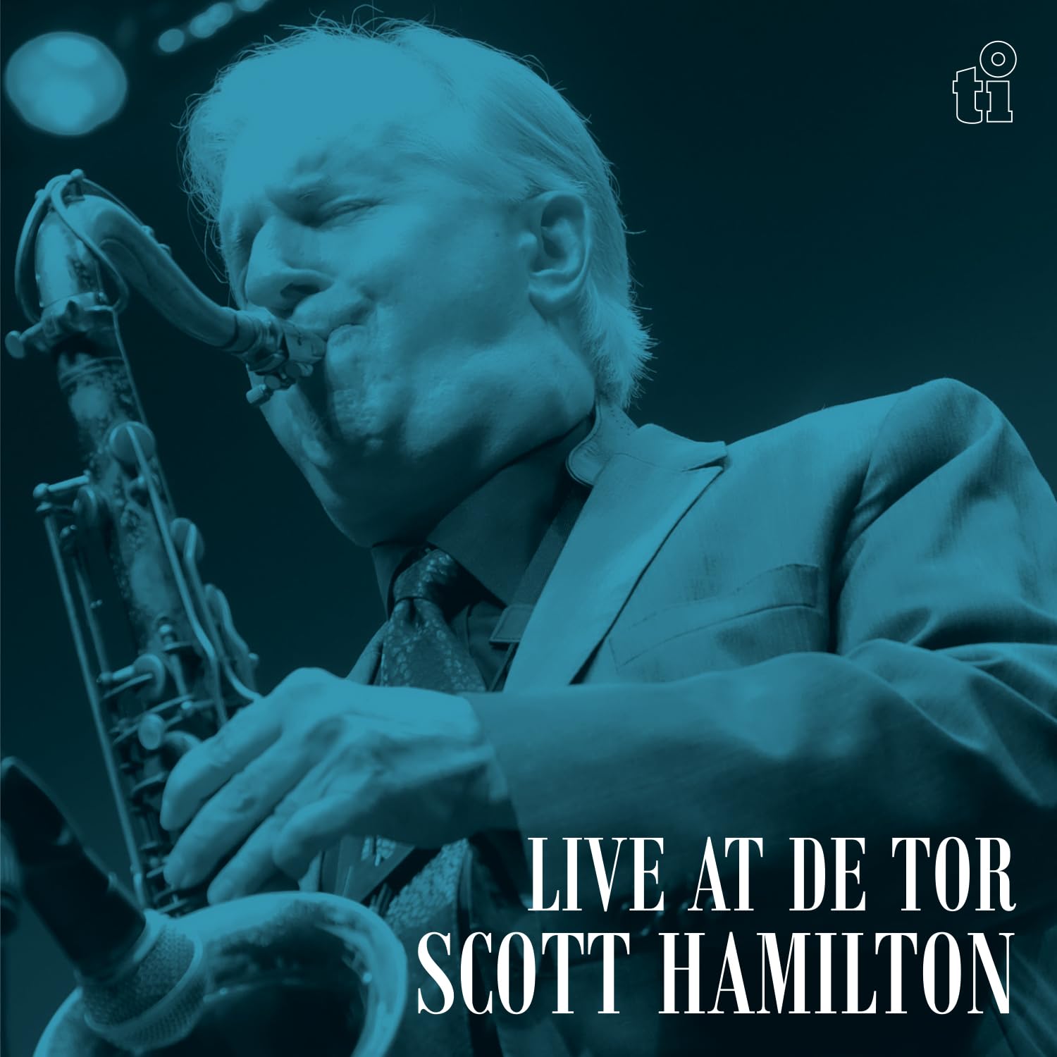 Scott Hamilton - Live At De Tor - Amazon.com Music