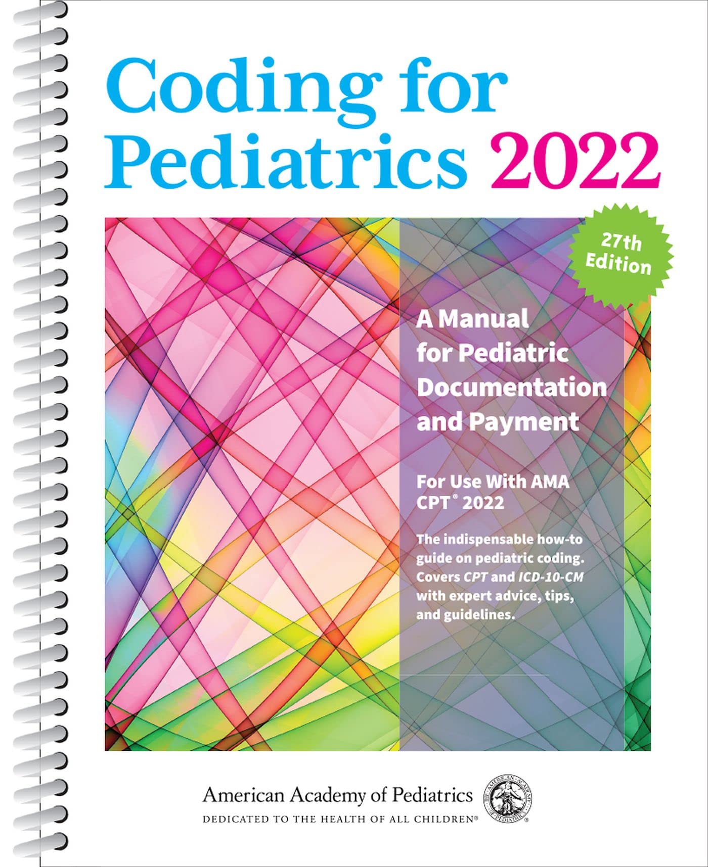 Coding for Pediatrics 2022: A Manual for Pediatric Documentation and ...