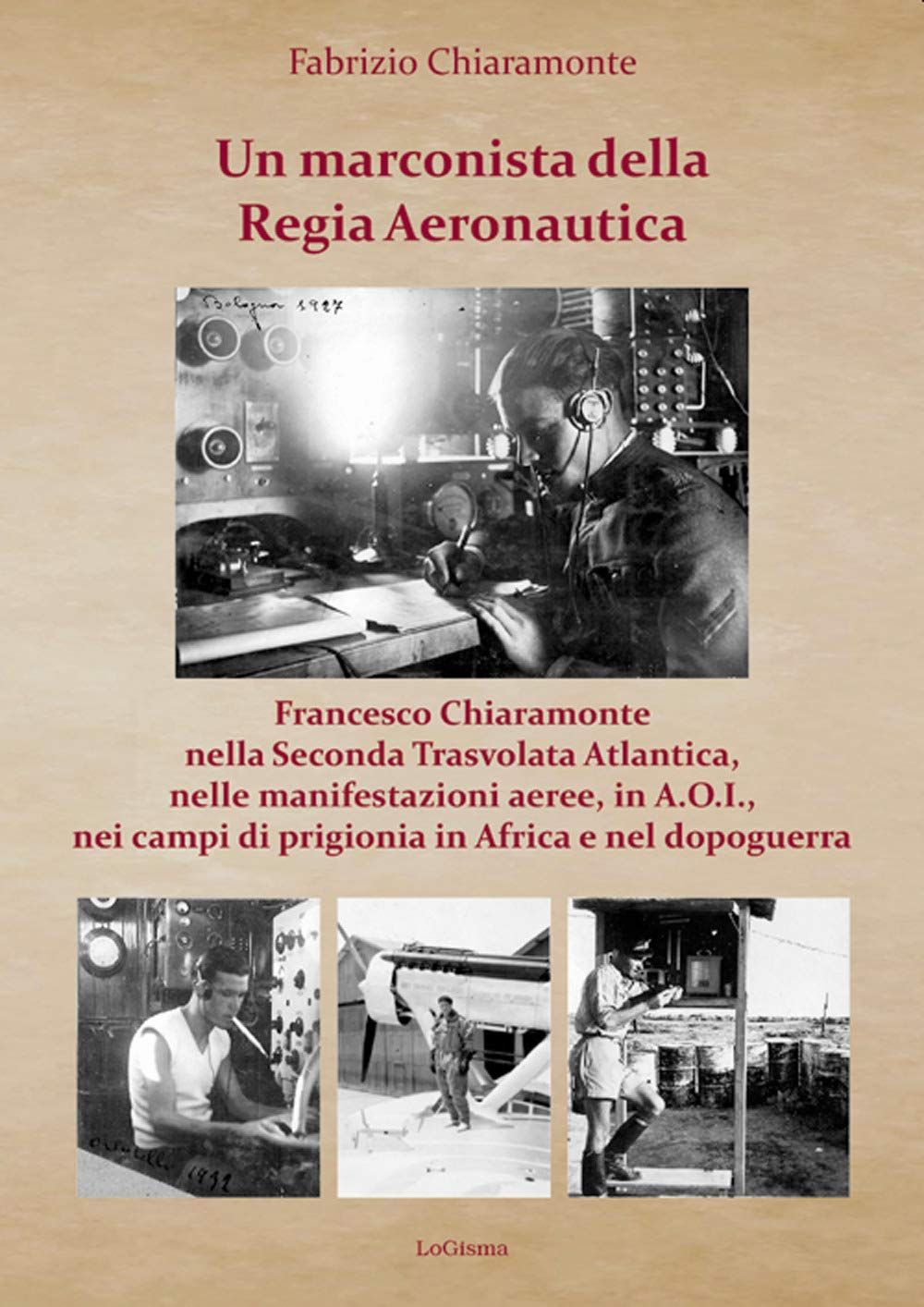 Amazon.com: Un marconista della Regia Aeronautica. Francesco ...