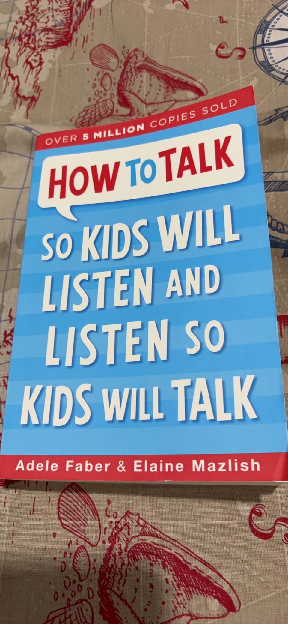 Buy How to Talk So Kids Will Listen & Listen So Kids Will Talk Book ...