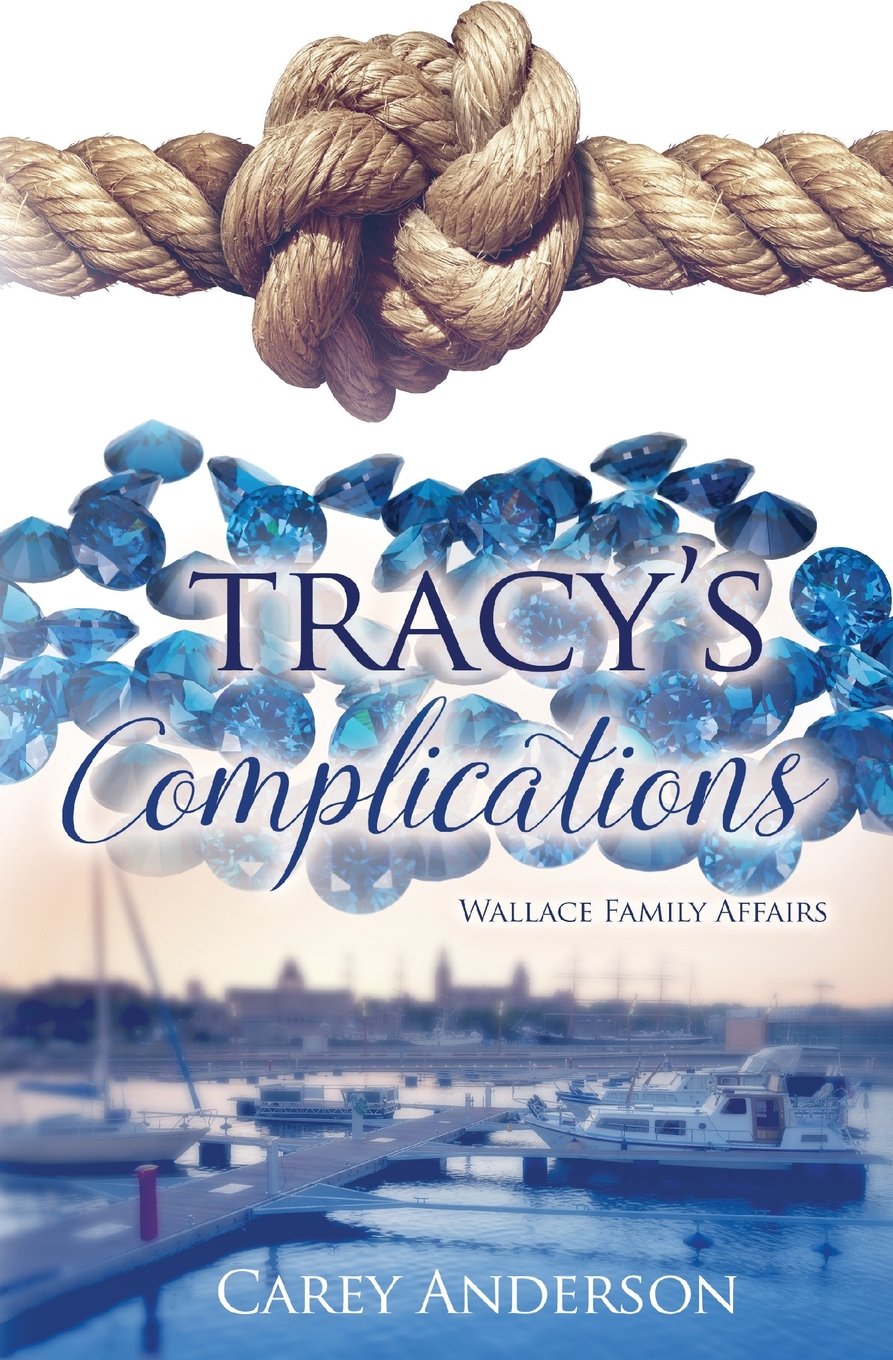 Amazon.com: Wallace Family Affairs Volume I: Tracy's Complications: 9780615842530: Anderson ...