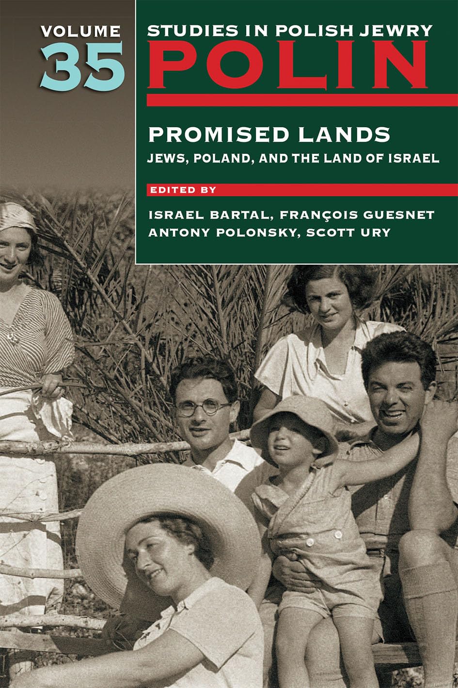 Polin: Studies in Polish Jewry Volume 35: Promised Lands: Jews, Poland ...