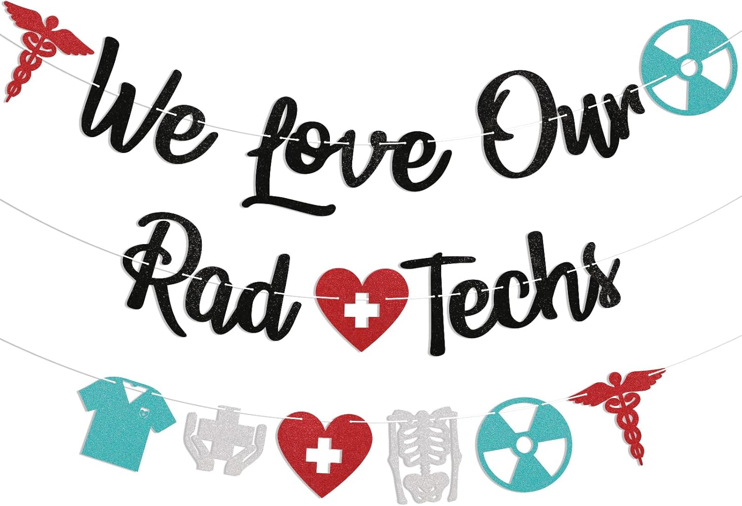 Amazon.com: We Love Our Rad Techs Banner - Rad Tech Appreciation Week ...